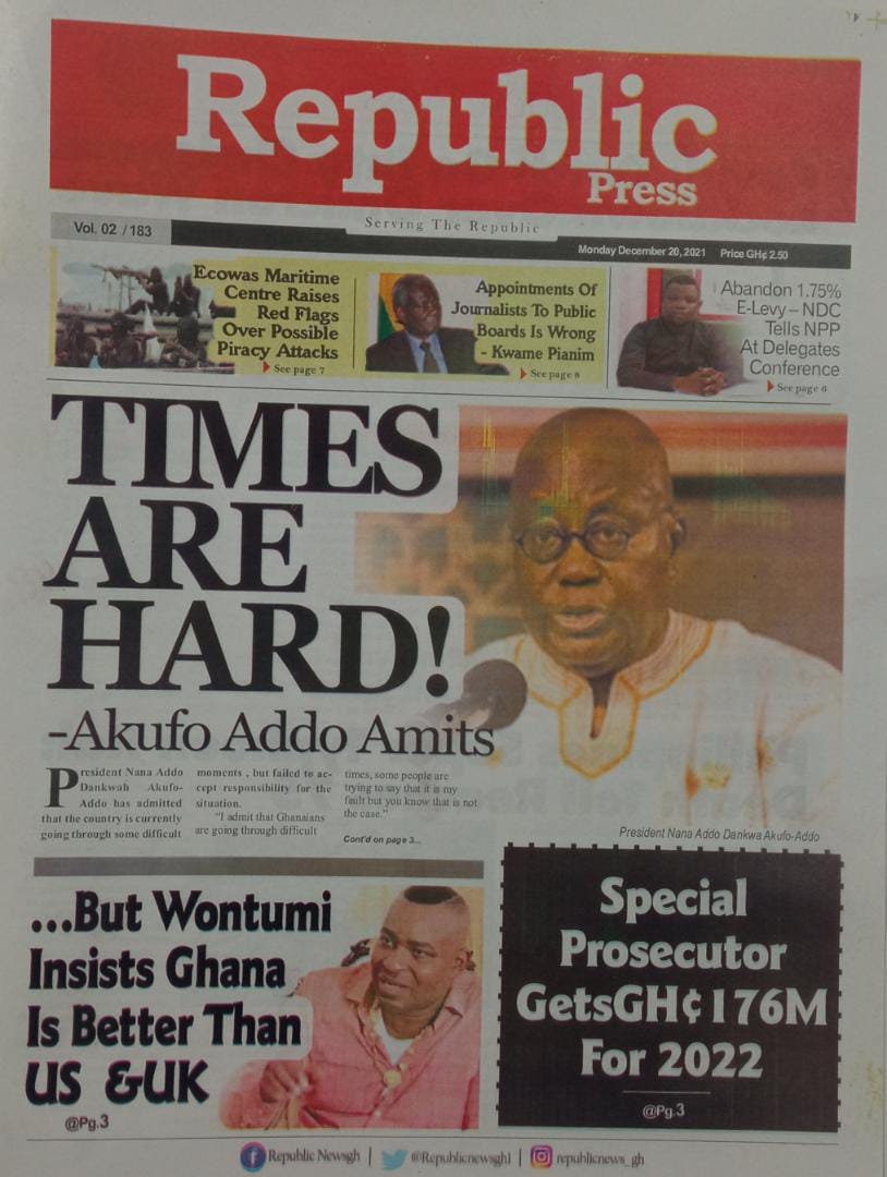 Newspaper headlines: Monday, December 20, 2021 - Prime News Ghana